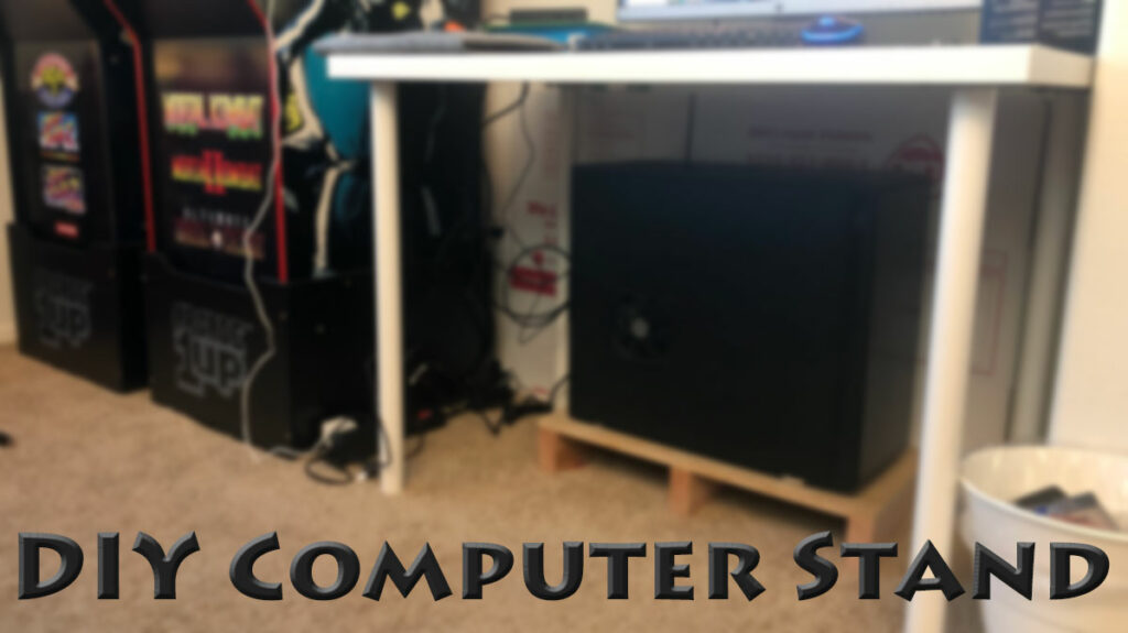 DIY Computer Stand - SherwinM Blog
